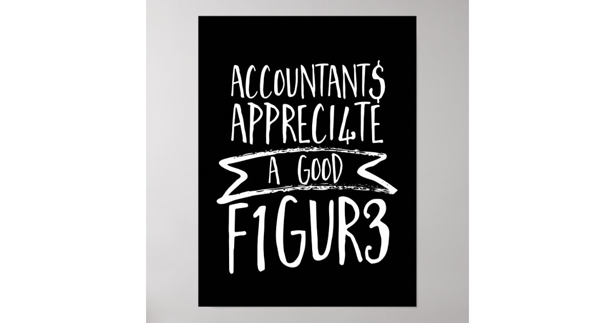 Affiche Funny Finance Comptable Bureau Humour | Zazzle.fr