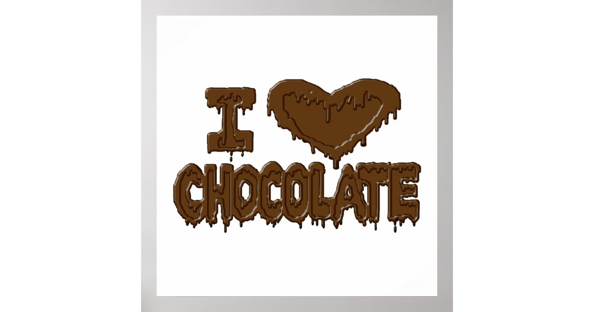 Affiches J'adore le chocolat | Zazzle.fr