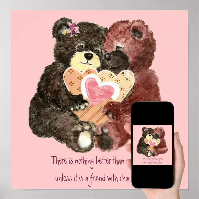 Affiches Nounours mignons, amis, Citation au chocolat | Zazzle.fr