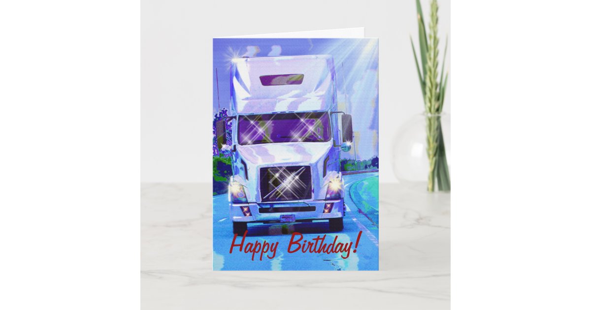 Cartes d'anniversaire drôles de camionneur de | Zazzle.fr