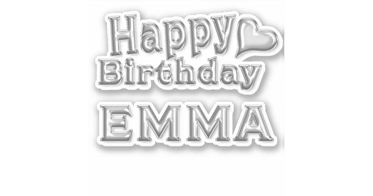Emma Happy Birthday Silver Autocollants | Zazzle.fr