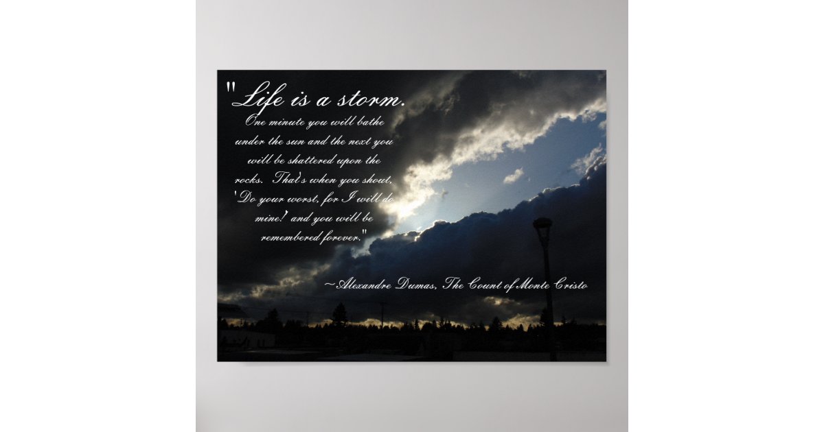 La Vie Est Une Affiche De Citation De Tempête | Zazzle.fr