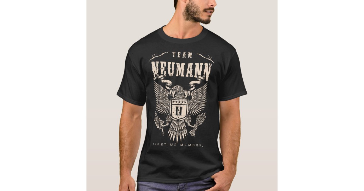 T-shirt TEAM NEUMANN Membre à vie. | Zazzle.fr