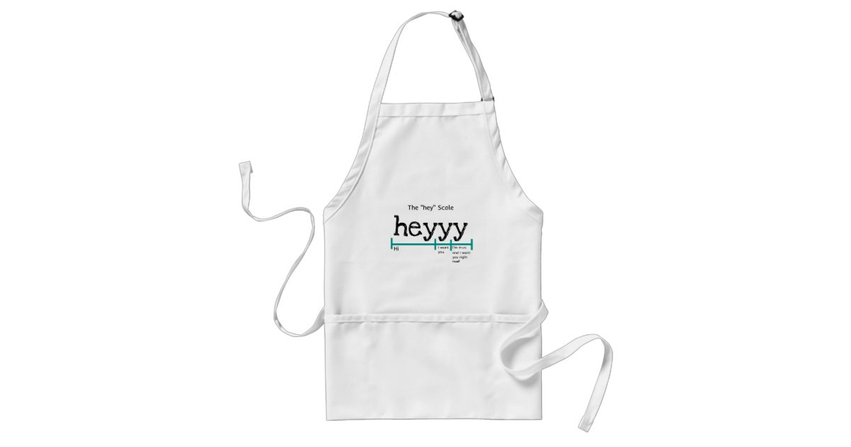 Tablier Hey Scale Heyyyy Funny | Zazzle.fr