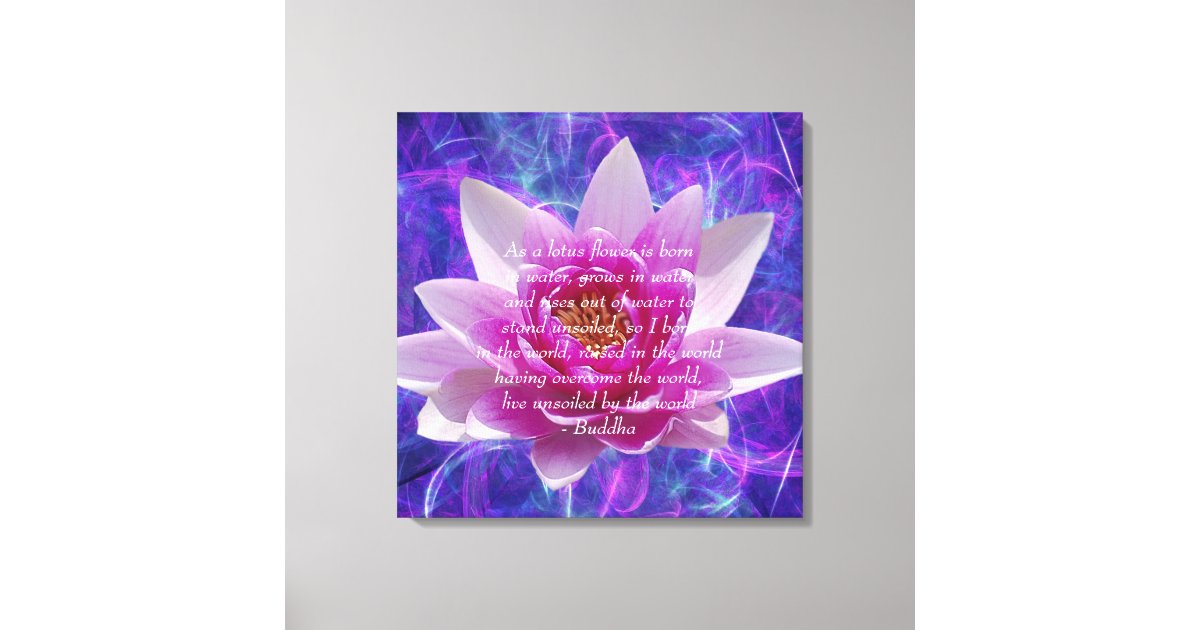 Toile Bouddha citation Lotus flower | Zazzle.fr